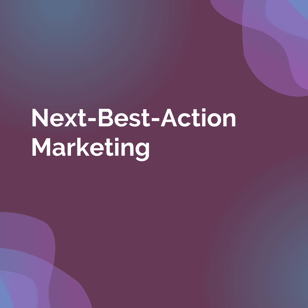 Next-Best-Action Marketing - Ailio